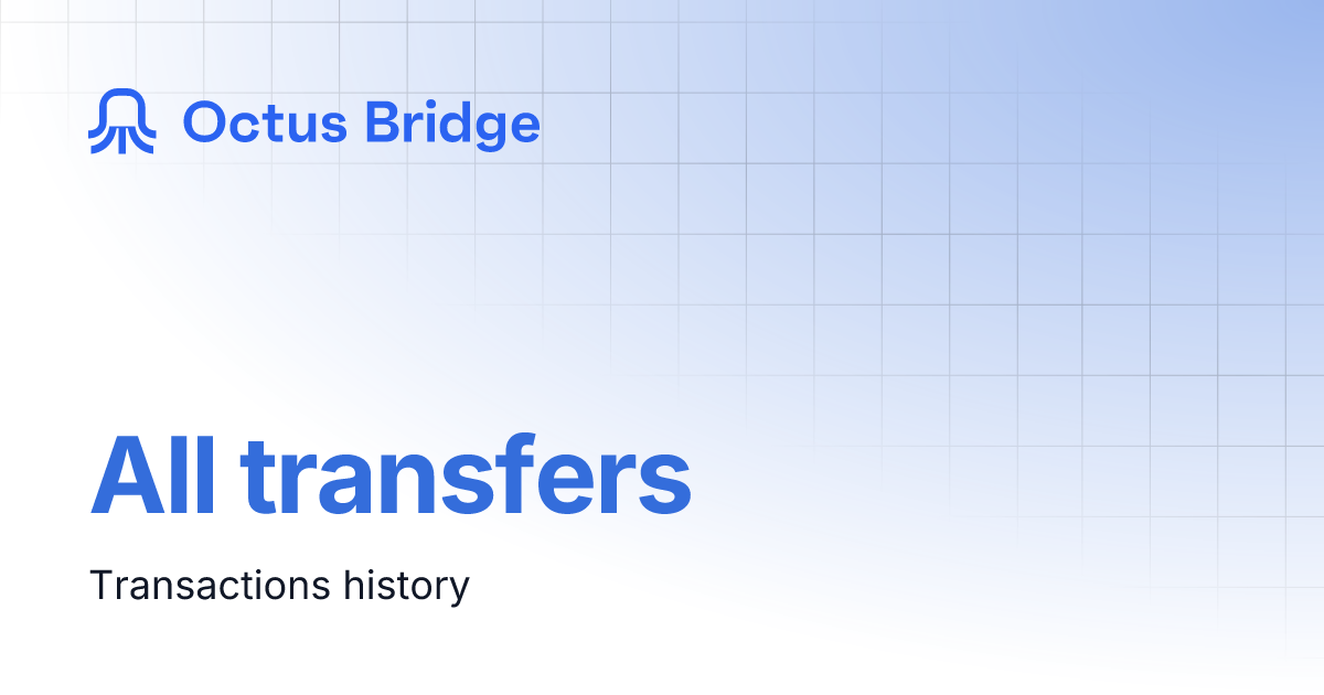All transfers | Octus Bridge