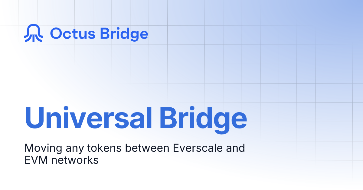 Universal Bridge | Octus Bridge